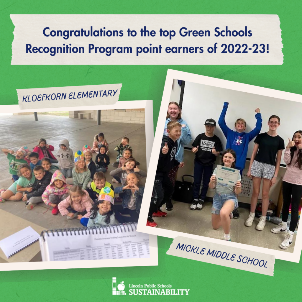 LPS Sustainability at LPS | Green Schools Recognition Program